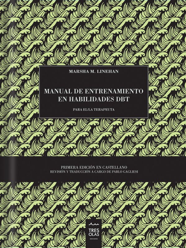 Manual de Habilidades DBT para Adolescentes - Tres Olas Ediciones