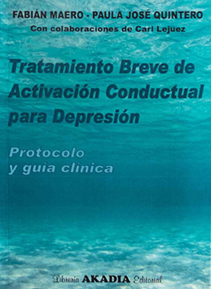 Tratamiento Breve de Activación Conductual para Depresión. Protocolo y ...